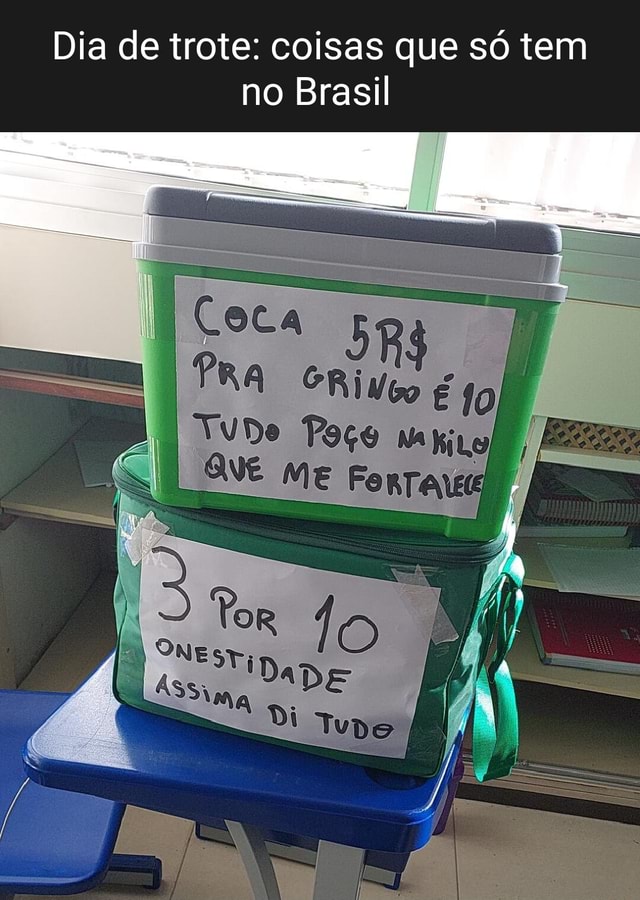 Dia de trote: coisas que só tem no Brasil PRA CRivto É lo TuDe Poço AVE ...