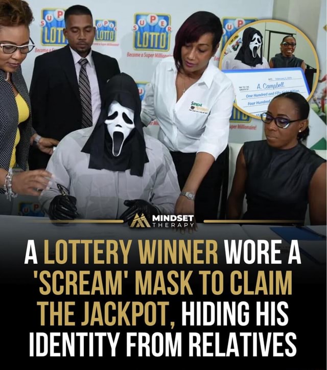 A LOTTERY WINNER WORE A 'SCREAM' MASK TO CLAIM THE JACKPOT, HIDING HIS ...