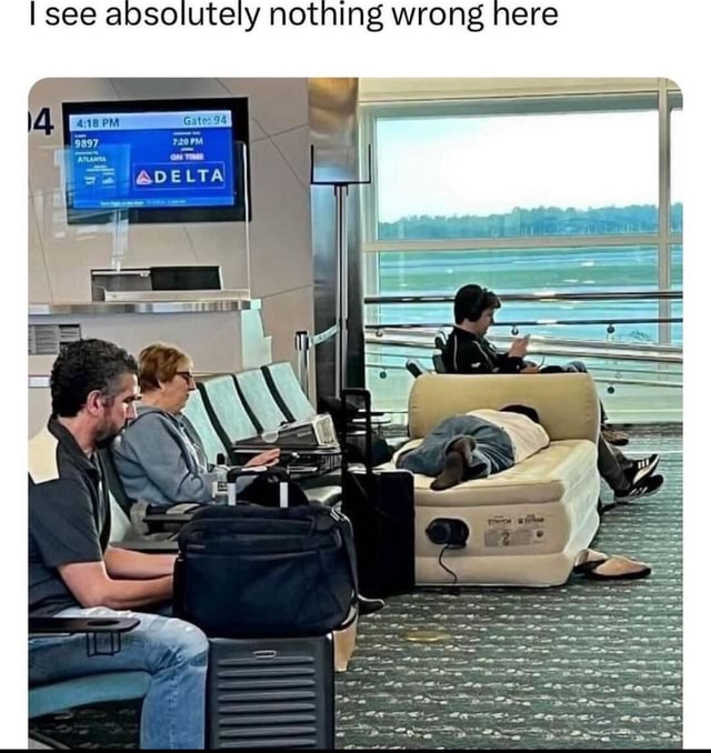 I see absolutely nothing wrong here 4 PM Gater 94 9897 rr one - iFunny