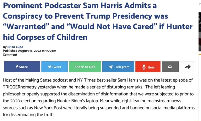 Prominent Podcaster Sam Harris Admits a Conspiracy to Prevent Trump ...