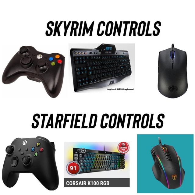 SKYRIM CONTROLS Logitech G510 keyboard STARFIELD CONTROLS CORSAIR K100 ...