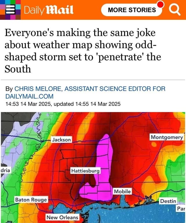 Daily Mail MORE STORIES Q Everyone's making the same joke about weather ...
