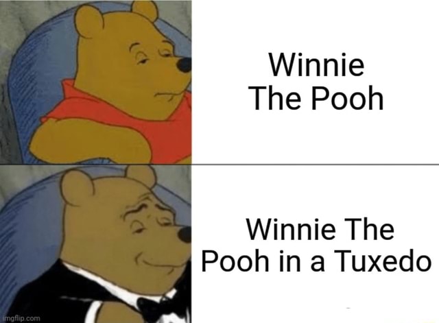 Winnie The Pooh Winnie The Pooh in a Tuxedo - iFunny