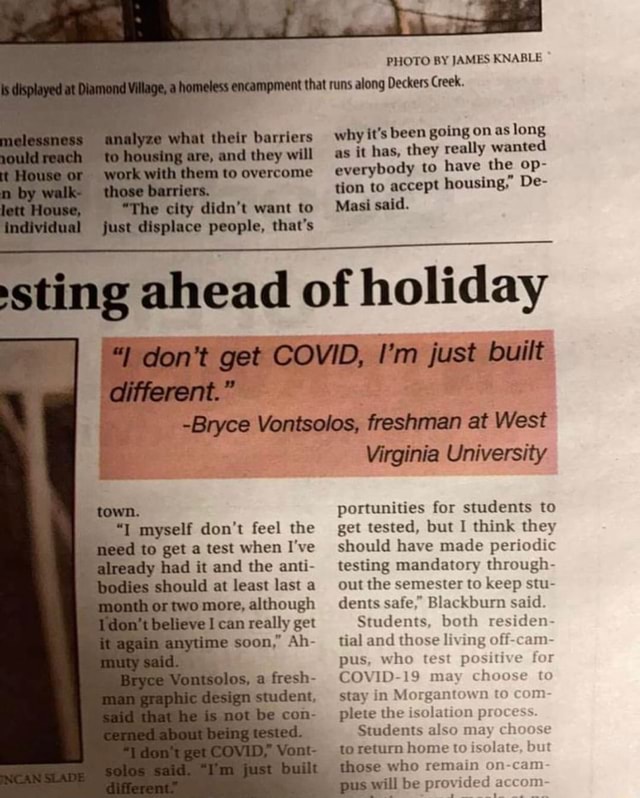 PHOTO BY JAMES KNABLE ent that runs along Deckers Creek. why it's been ...