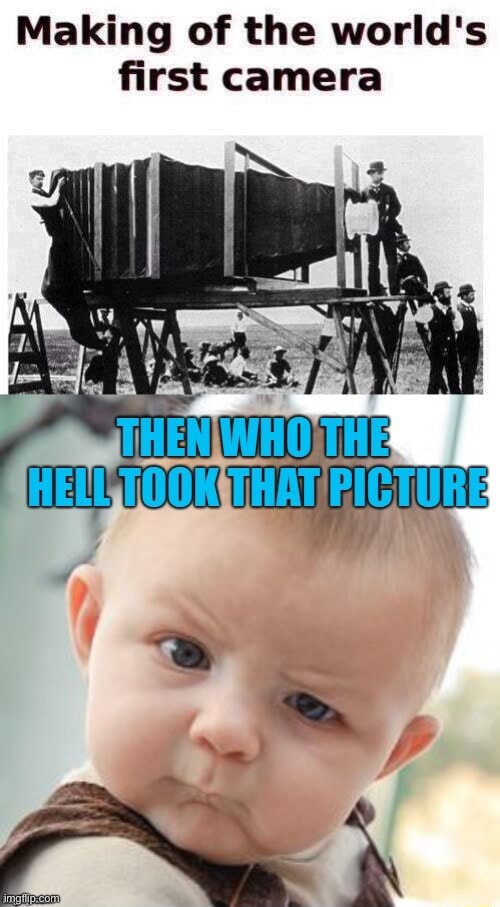Making of the world's first camera - iFunny