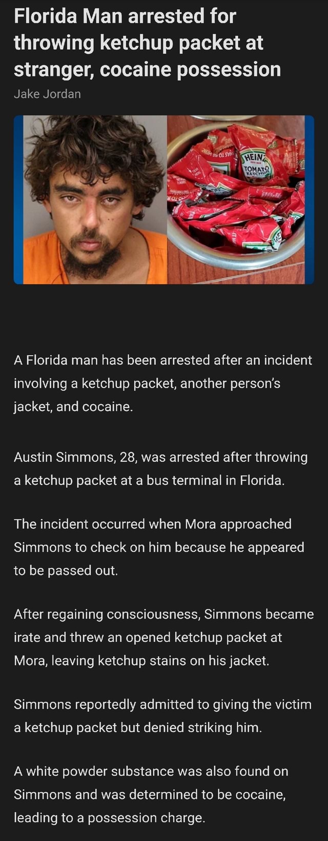 Florida Man arrested for throwing ketchup packet at stranger, cocaine ...