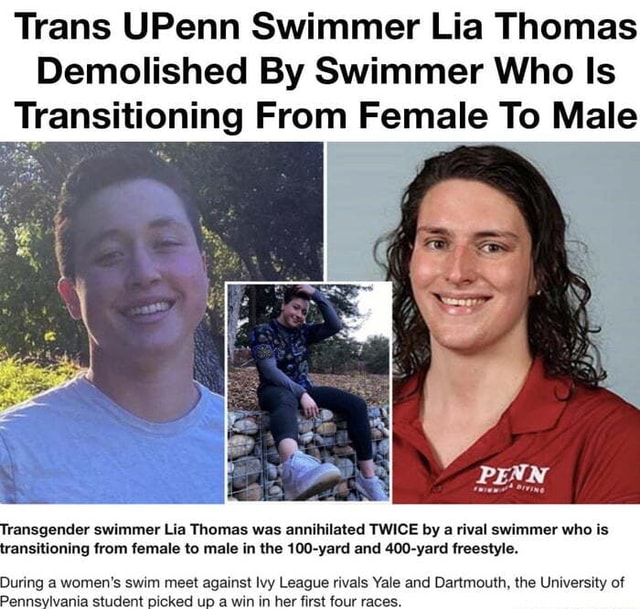 Trans UPenn Swimmer Lia Thomas Demolished By Swimmer Who Is ...