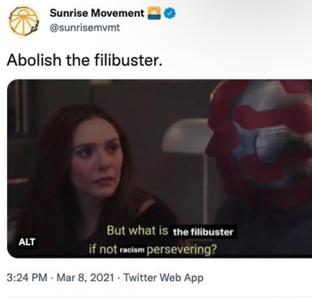 Sunrise Movement @sunrisemvymt Abolish the filibuster. But what is the ...