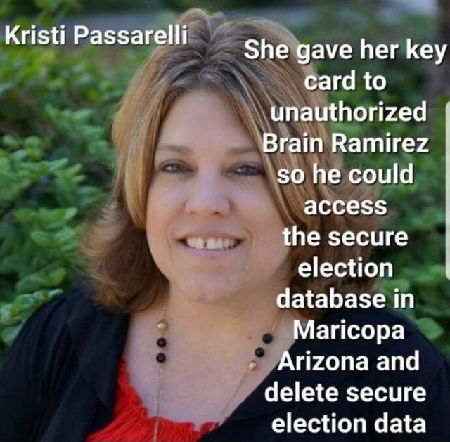 Kristi Passarelli She gave her key card to \ unauthorized Brain Ramirez ...