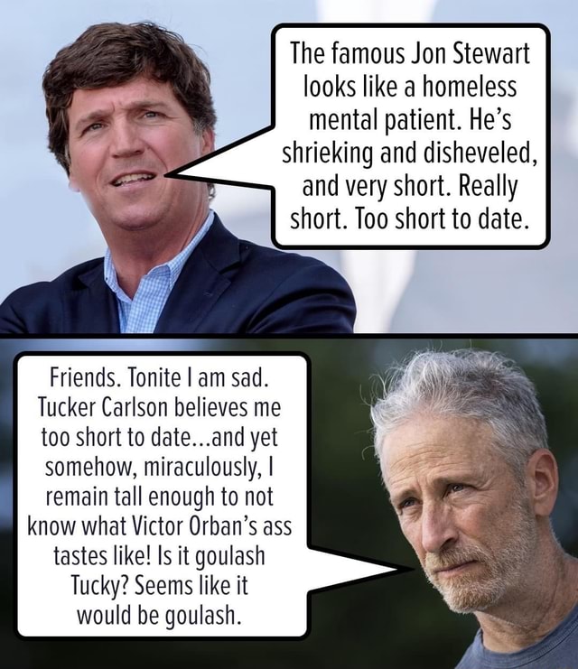 The famous Jon Stewart looks like a homeless mental patient. He's ...
