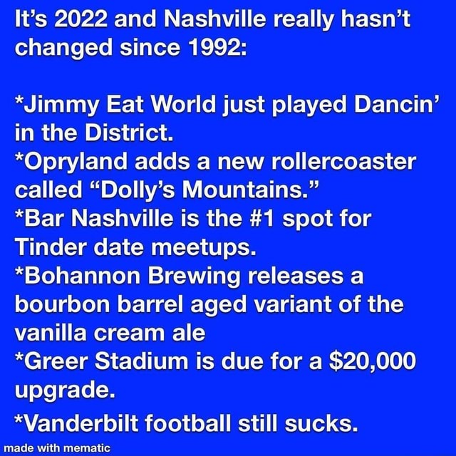 It's 2022 and Nashville really hasn't changed since 1992: *Jimmy Eat ...