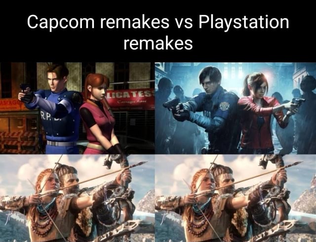 Capcom remakes vs Playstation remakes - iFunny