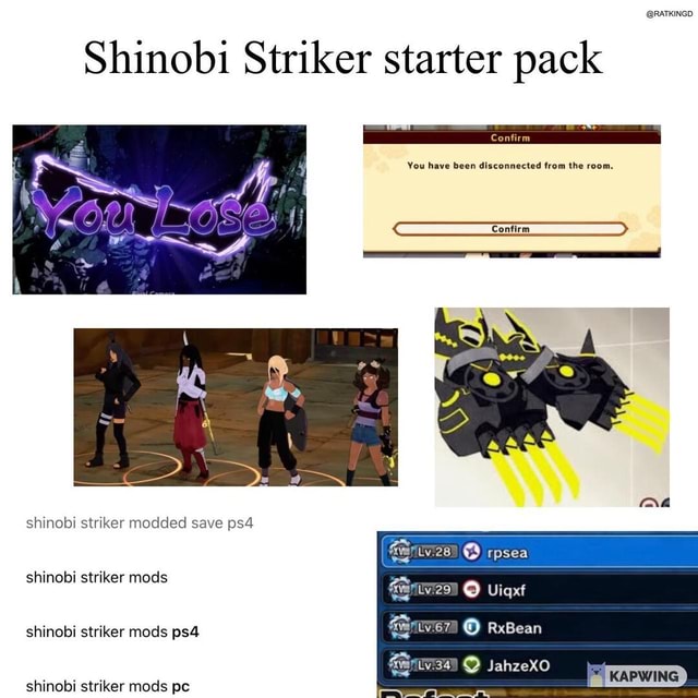 @RATKINGD Shinobi Striker starter pack Confirm You have been ...