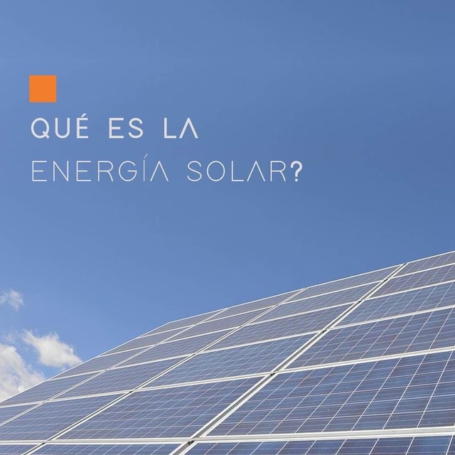 QUE ES LA ENERGIA SOLAR? - iFunny