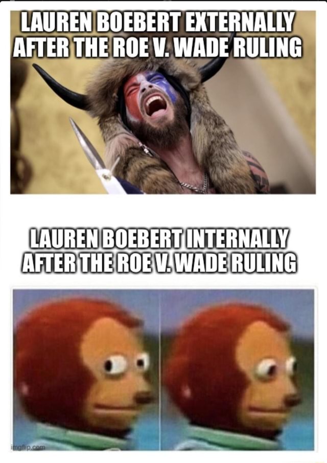 LAUREN BOEBERT EXTERNALLY AFTER THE ROE V. WADE RULING LAUREN BOEBERT ...
