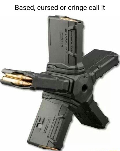 Based, cursed or cringe call it - iFunny