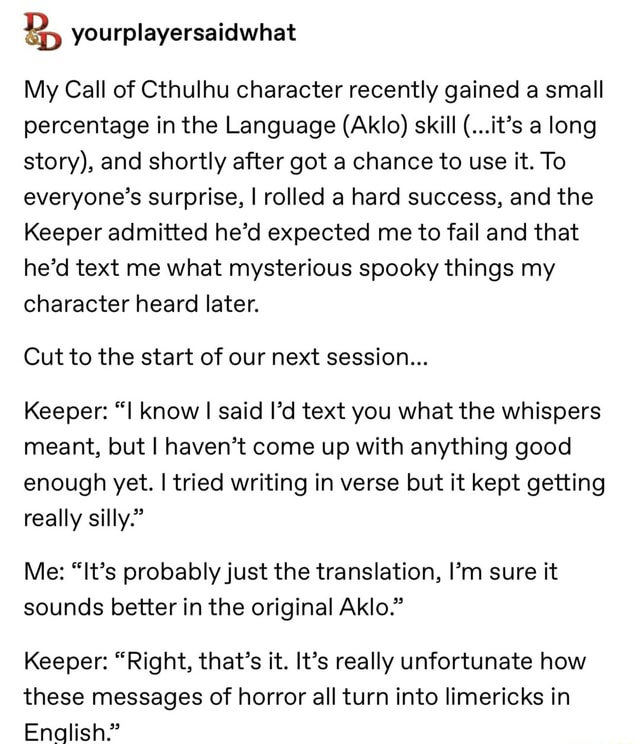 B, yourplayersaidwhat My Call of Cthulhu character recently gained a ...