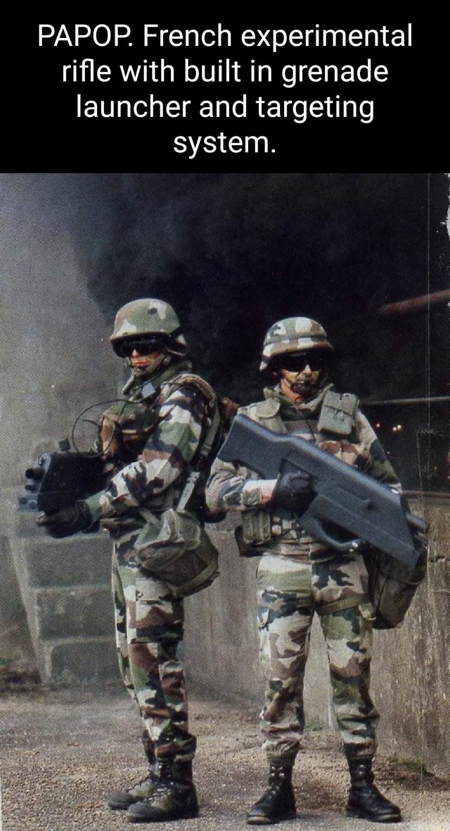 PAPOP. French experimental rifle with built in grenade launcher and ...