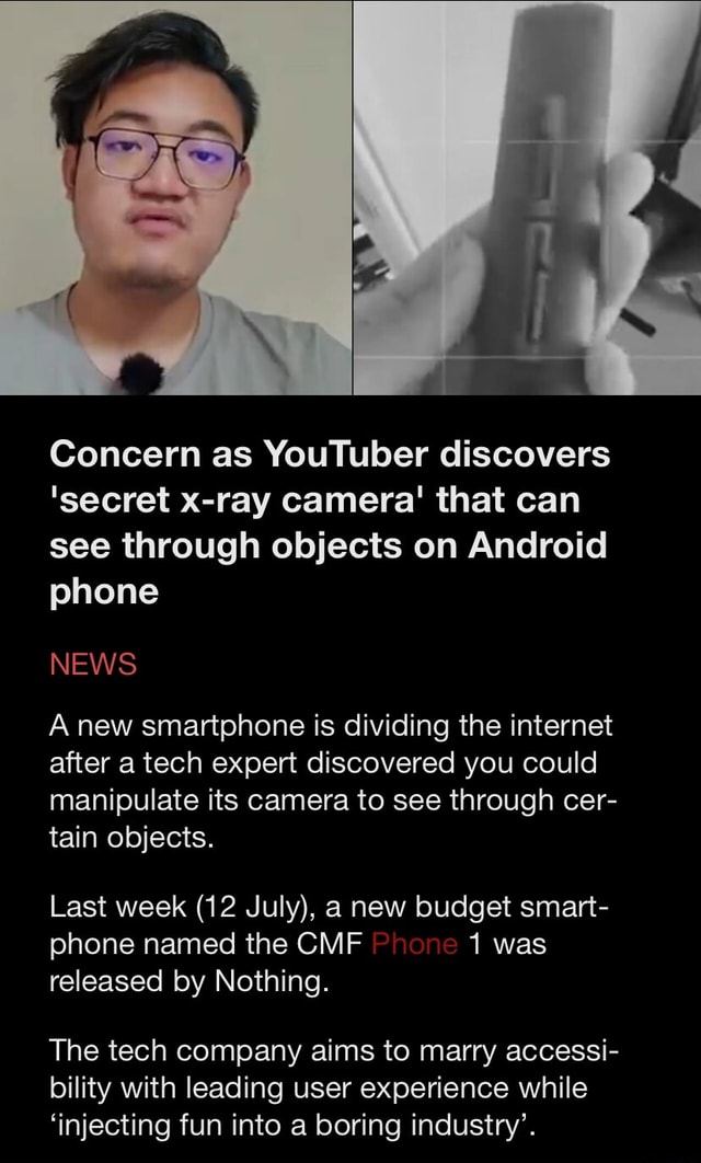 Concern as YouTuber discovers 'secret x-ray camera' that can see ...