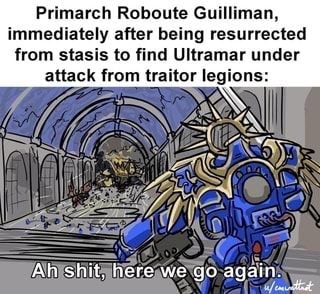 Primarch Roboute Guilliman, immediately after being resurrected from ...