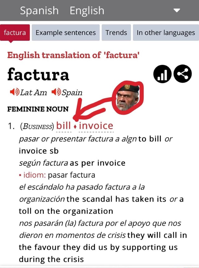 Factura I Example sentences Trends In other languages Spanish English ...