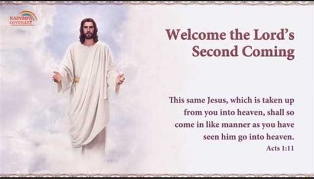 Welcome the Lord's Second Coming This same Jesus, which is taken up ...