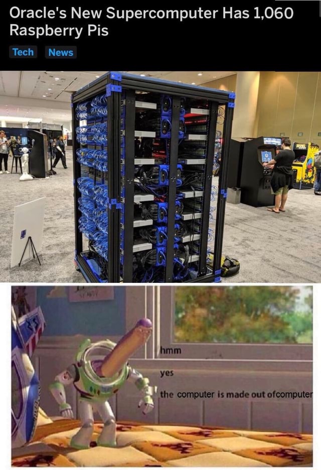 Oracle's New Supercomputer Has 1,060 Raspberry Pis Tech News - iFunny