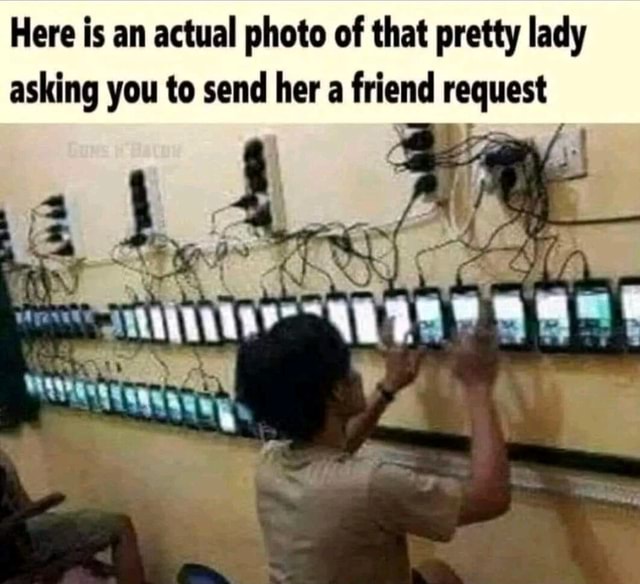 Here is an actual photo of that pretty lady asking you to send her a ...