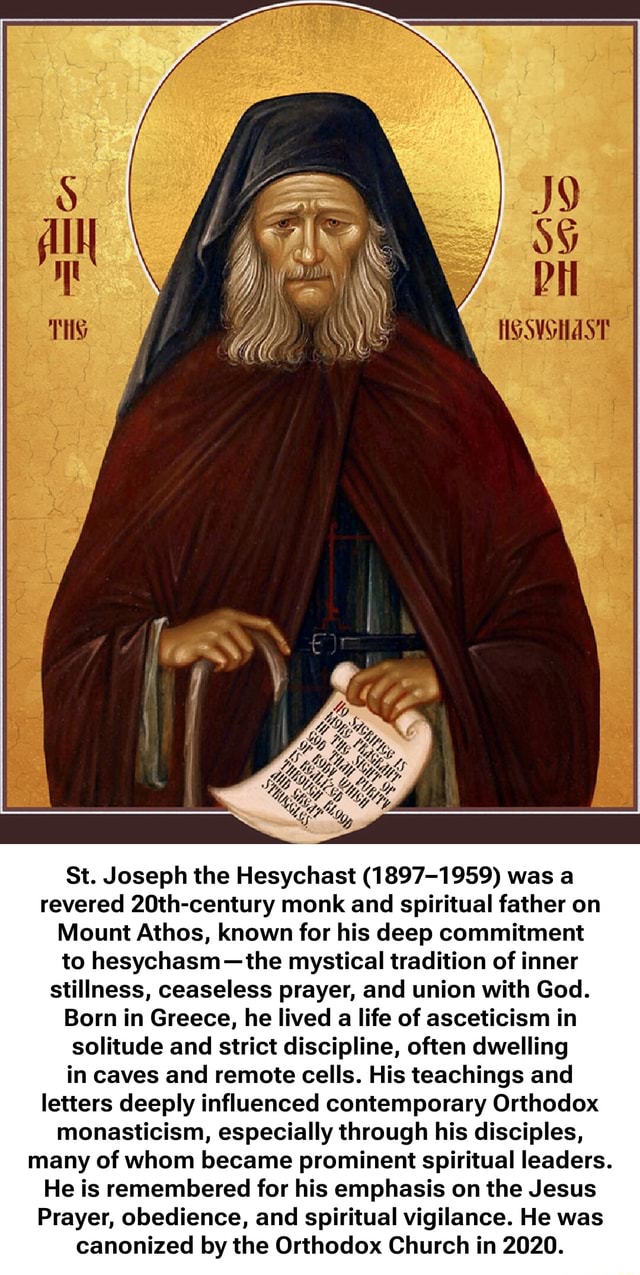 St. Joseph the Hesychast (1897-1959) was a revered 20th-century monk ...