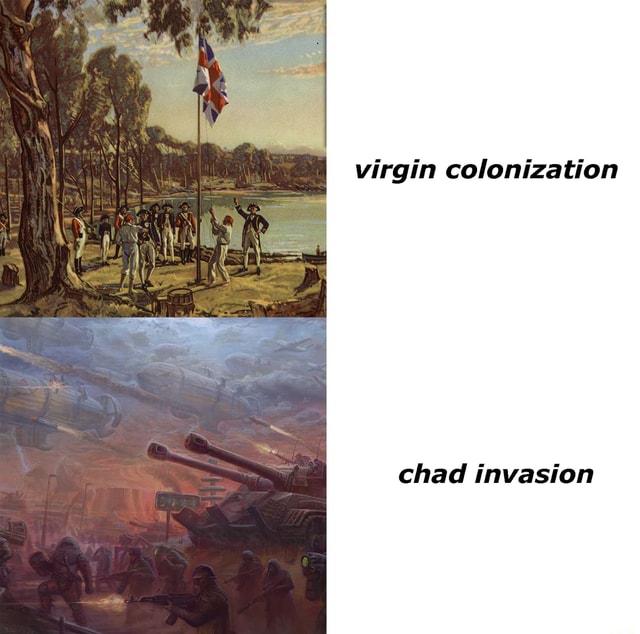 Virgin colonization - iFunny