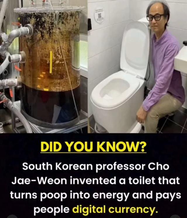 DID YOU KNOW? South Korean professor Cho Jae-Weon invented a toilet ...