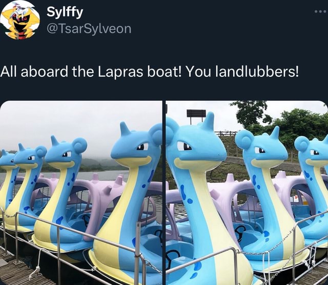 All aboard the Lapras boat! You landlubbers! - iFunny