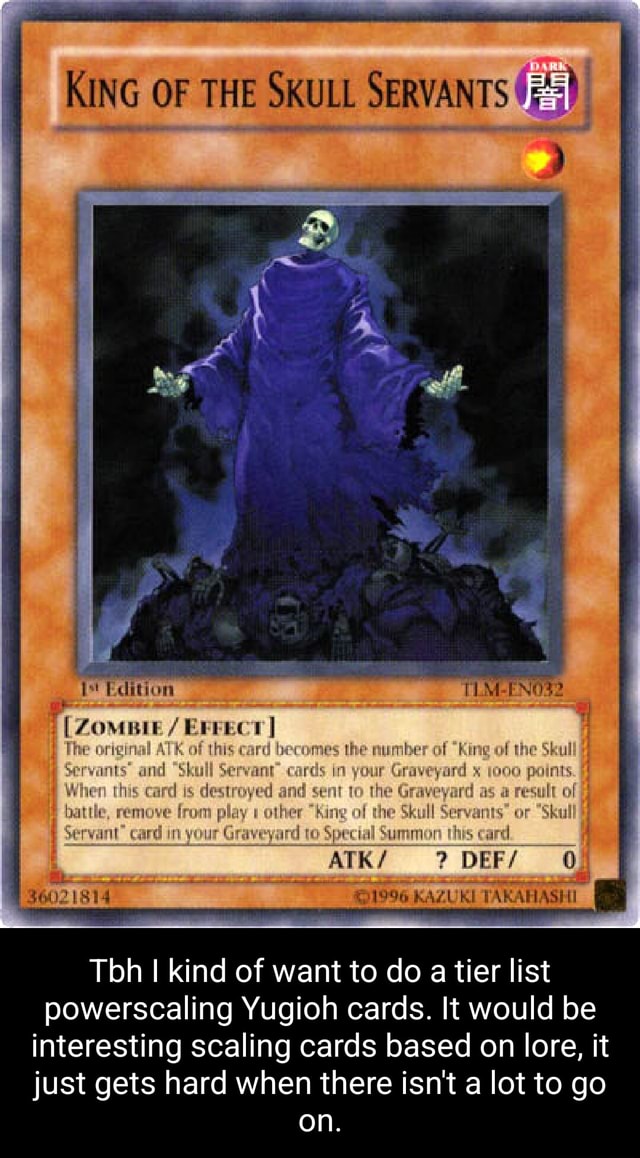 I KING OF THE SKULL SERVANTS Edition I Skull remove ird is destroyed ar ...