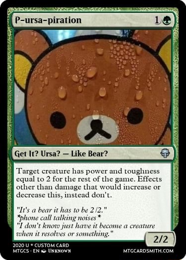 Target creature has power and toughness equal to 2 for the rest of the ...