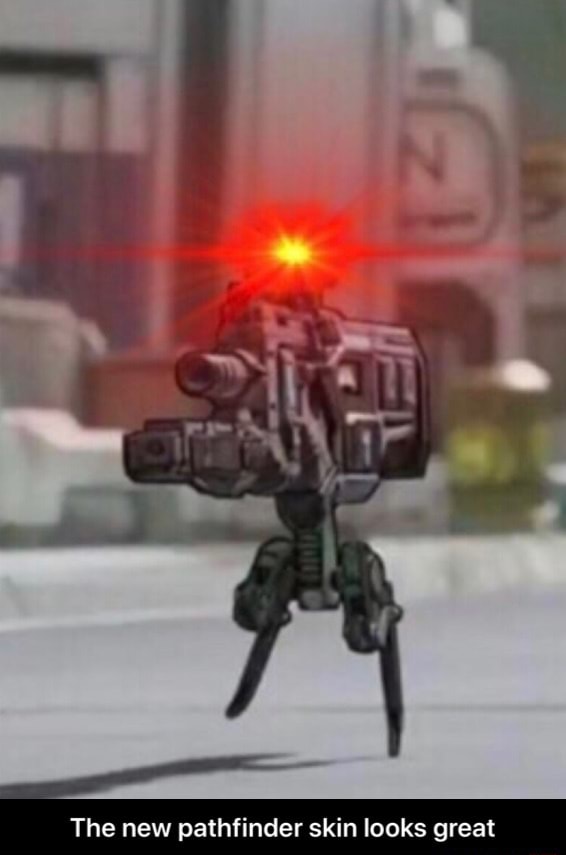 The new pathfinder skin looks great - The new pathfinder skin looks ...