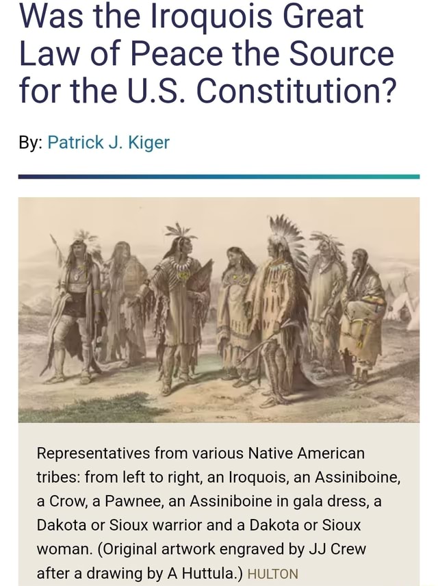 Was the Iroquois Great Law of Peace the Source for the U.S ...