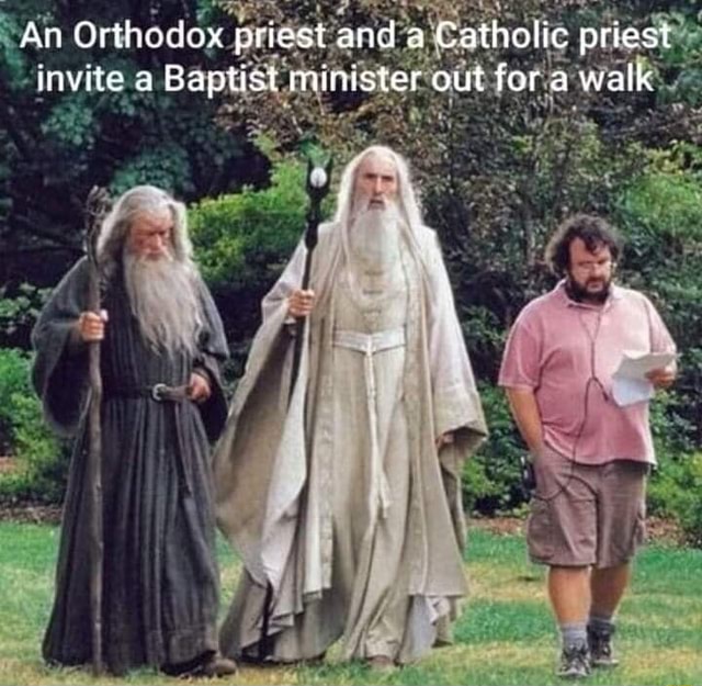 An Orthodox priest and a Catholic priest invite a Baptist minister out ...