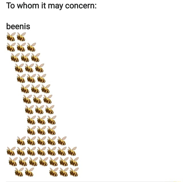 To whom it may concern: beenis - iFunny