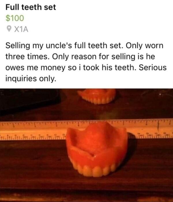 Full teeth set $100 Selling my uncle's full teeth set. Only worn three ...
