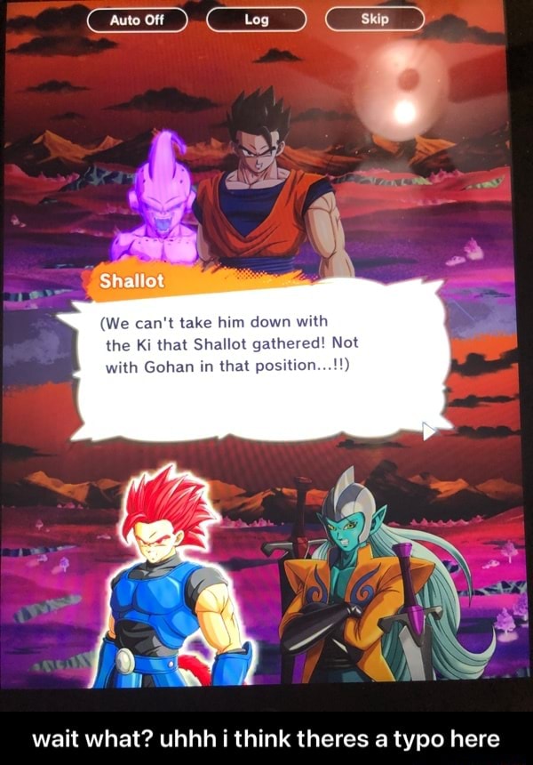 C_ Shallot (We can't take him down with the Ki that Shallot gathered ...