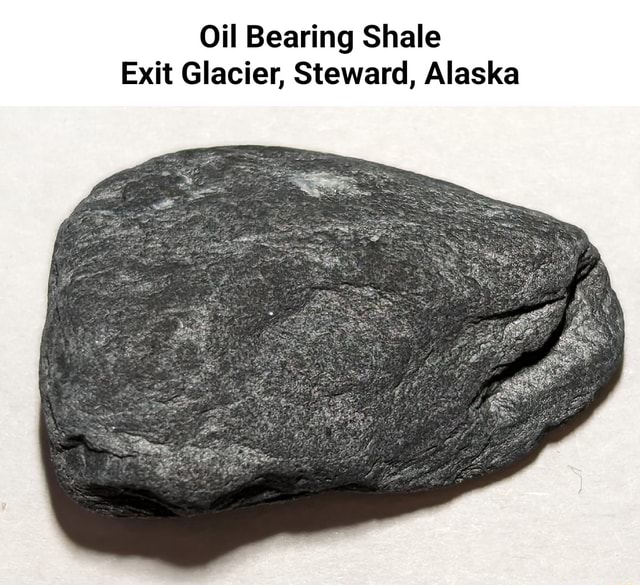 Oil Bearing Shale Exit Glacier, Steward, Alaska - iFunny