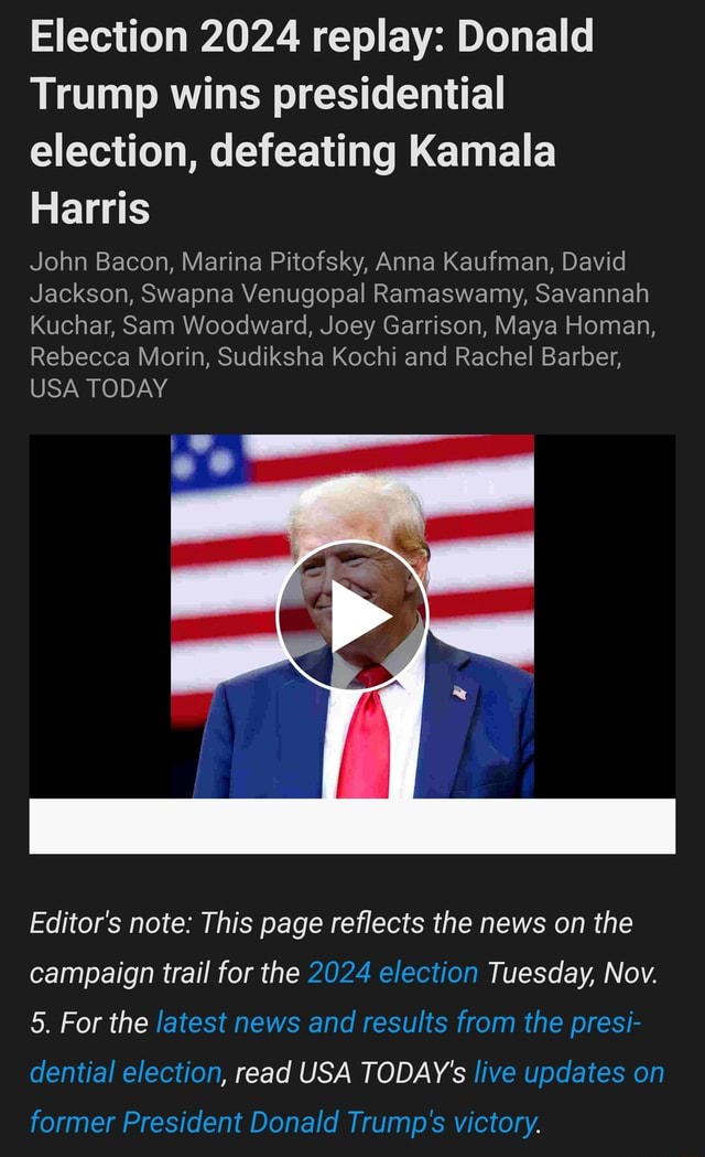 Election 2024 replay: Donald Trump wins presidential election ...