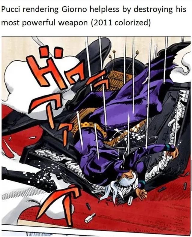 Pucci rendering Giorno helpless by destroying his most powerful weapon ...
