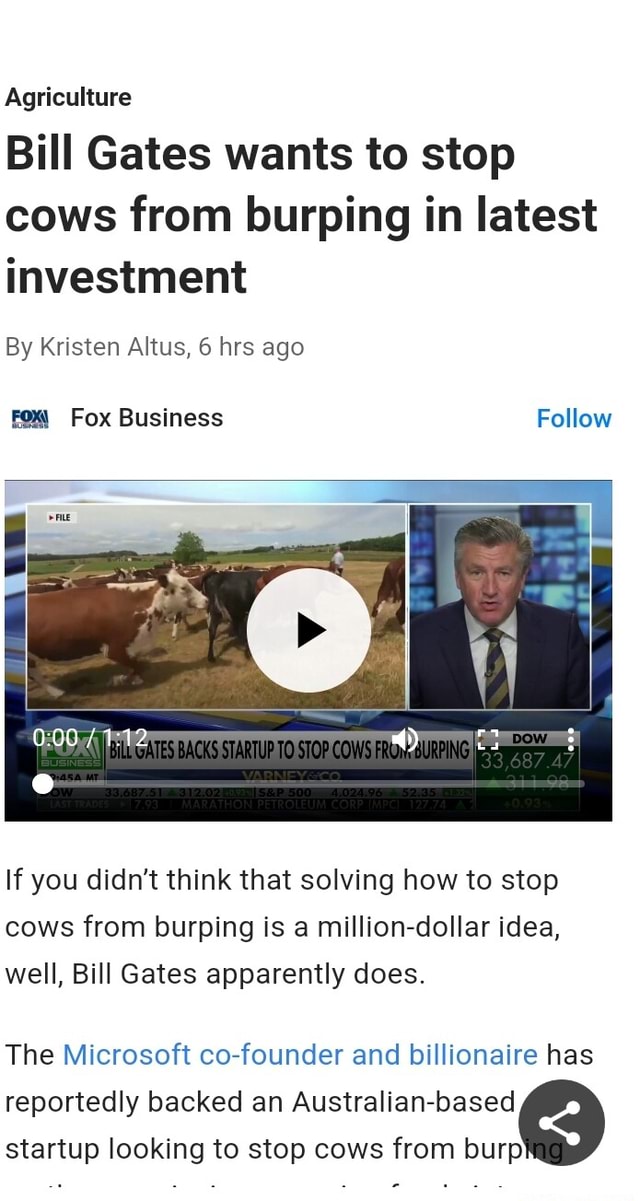 Agriculture Bill Gates wants to stop cows from burping in latest ...