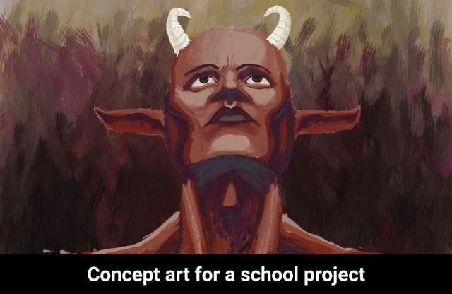 Concept art for a school project - Concept art for a school project ...