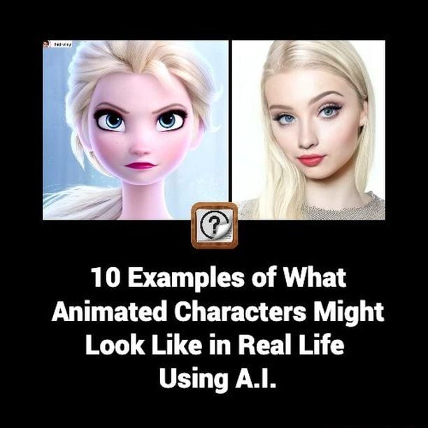 10 Examples of What Animated Characters Might Look Like in Real Life ...