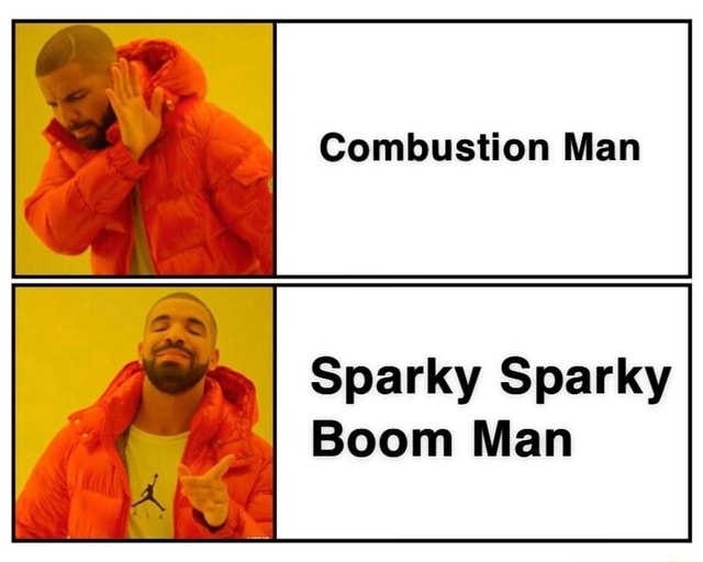 Combustion Man & Sparky Sparky Boom Man - iFunny