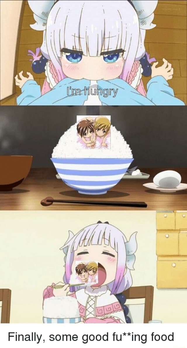 Finally, some good fu**ing food - iFunny