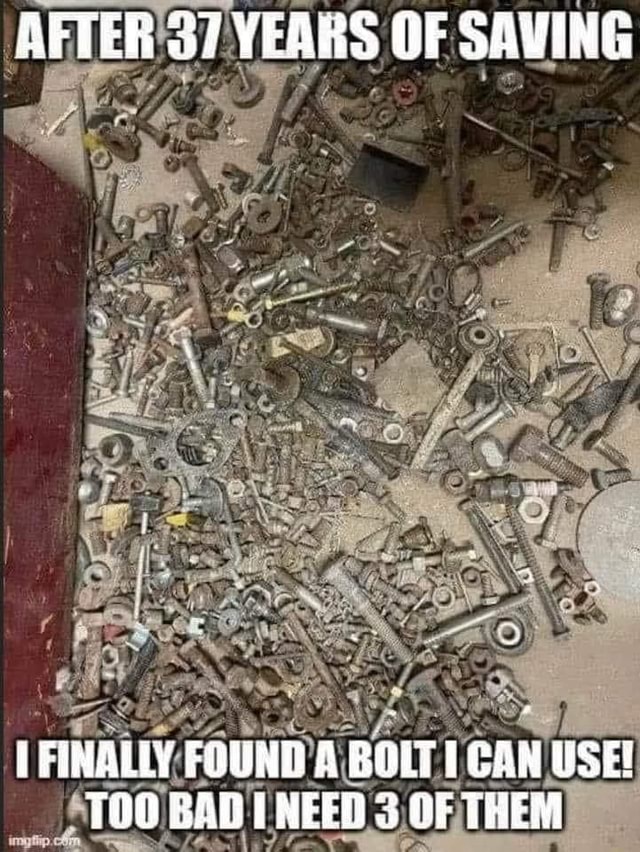 AFTER YEARS OF SAVING FINALLY FOUND A BOLT I CAN USE! TOO BAB NEED 3 OF ...