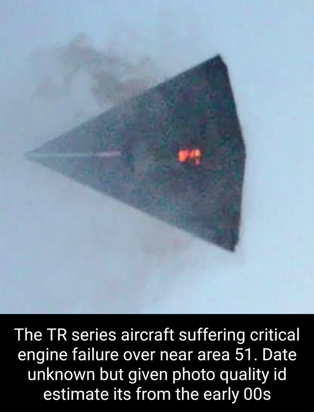 The TR series aircraft suffering critical engine failure over near area ...